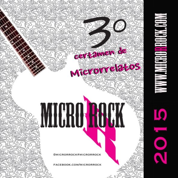 TERCER CERTAMEN MICRORRELATOS-MICRO ROCK ( LAREDO DICIEMBRE 2015)